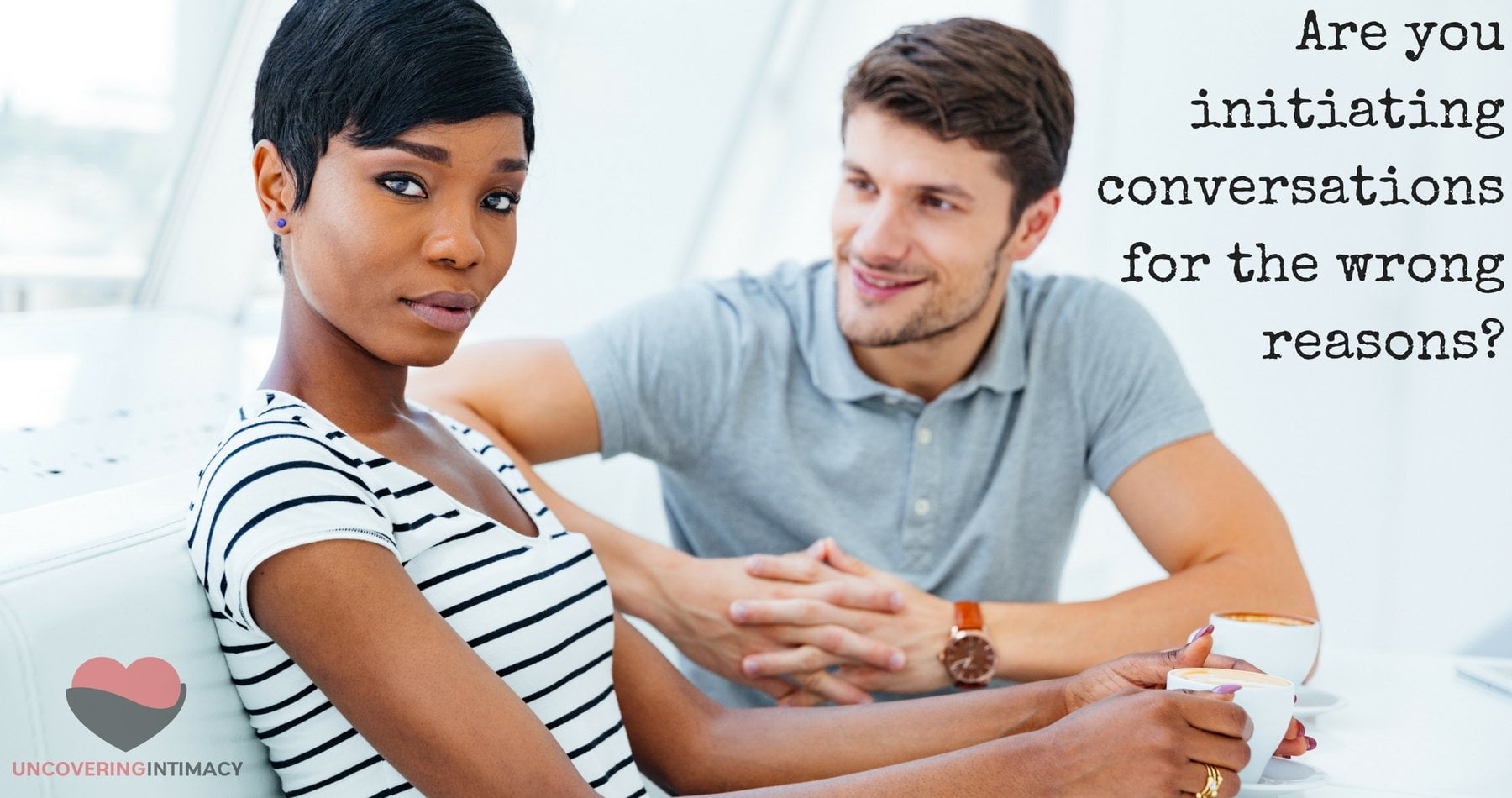 Communication Archives - Uncovering Intimacy